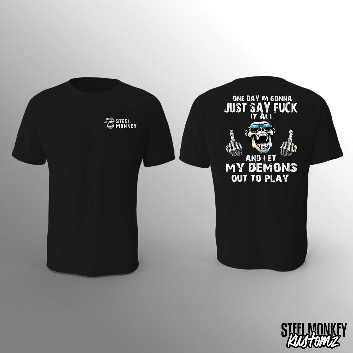 My Demons – Steel Monkey Clothing